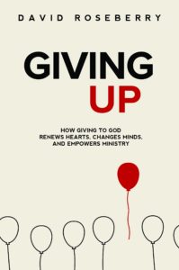 Book Review: "Giving Up" by Rev. David Roseberry - Juicy Ecumenism
